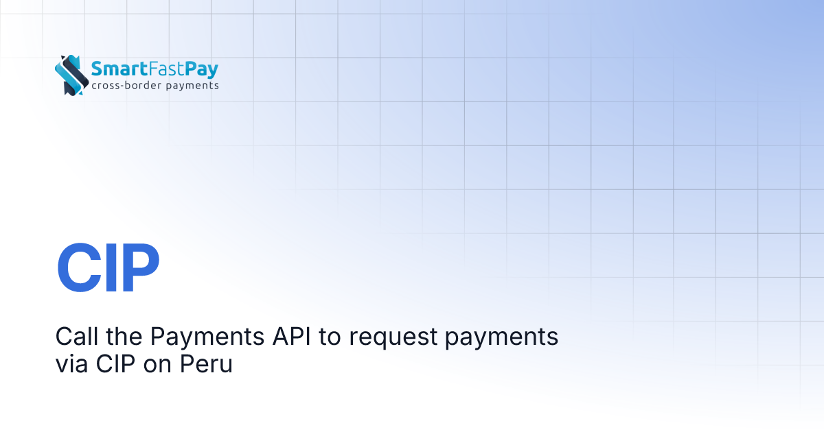 CIP | SmartFastPay Docs